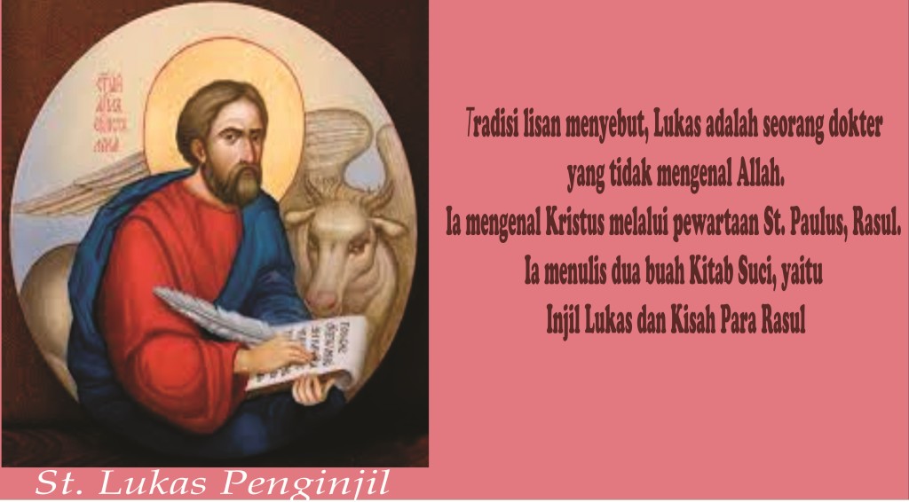 St. Lukas Penginjil, 18 Oktober | Mirifica News