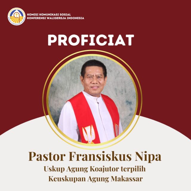 Pastor Fransiskus Nipa, Uskup Agung Koajutor Terpilih Keuskupan Agung Makassar - Mirifica News