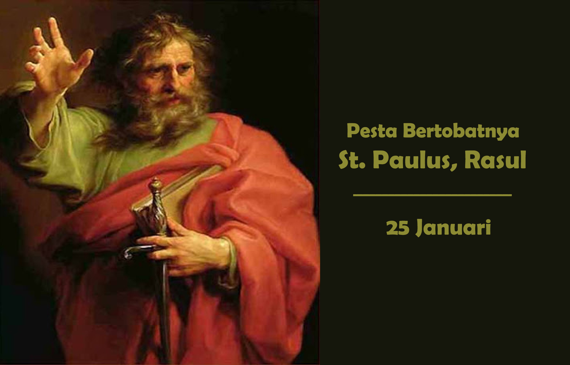 Pesta Bertobatnya St. Paulus, Rasul : 25 Januari | Mirifica News