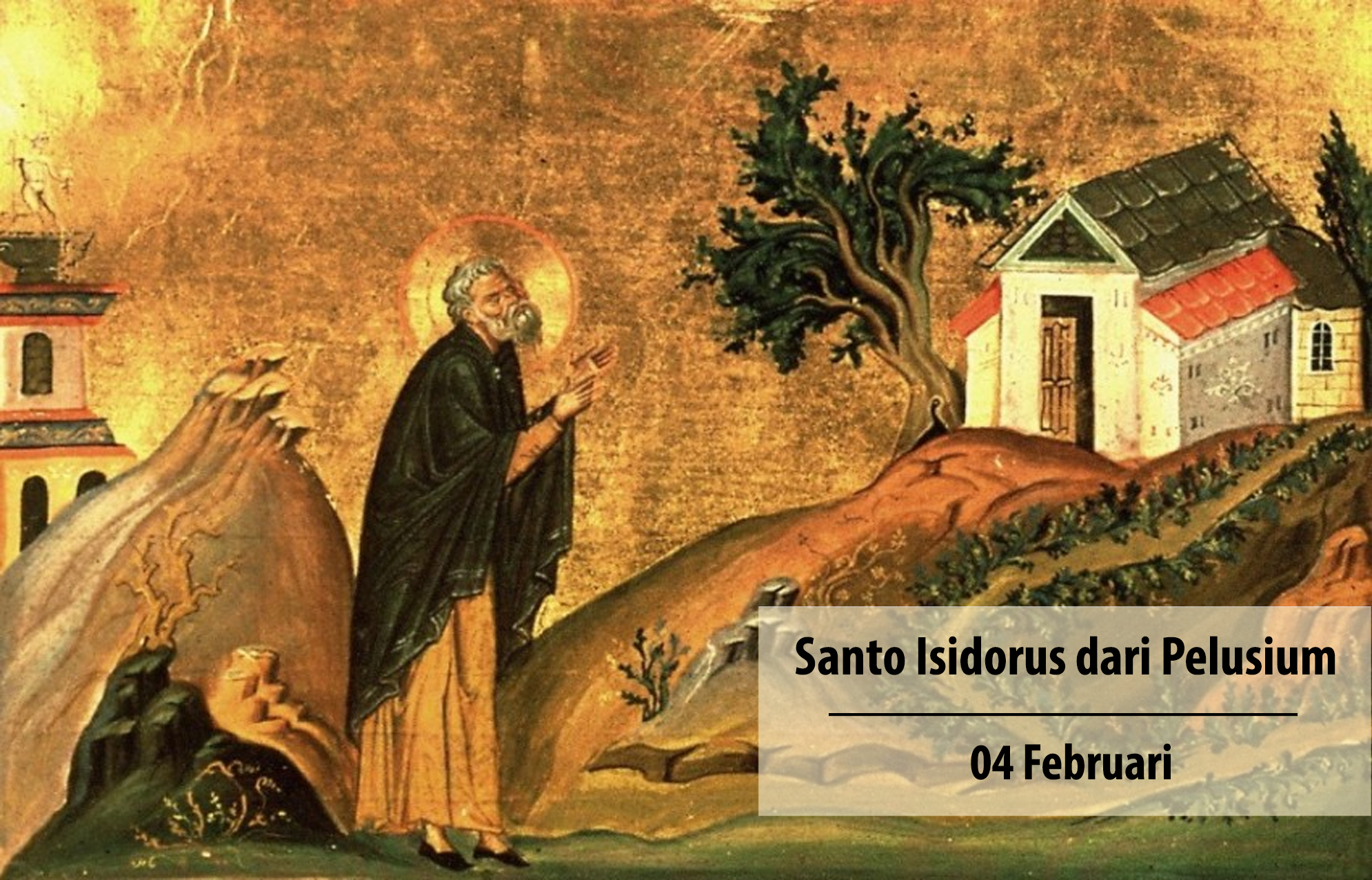 Santo Isidorus dari Pelusium : 04 Februari | Mirifica News